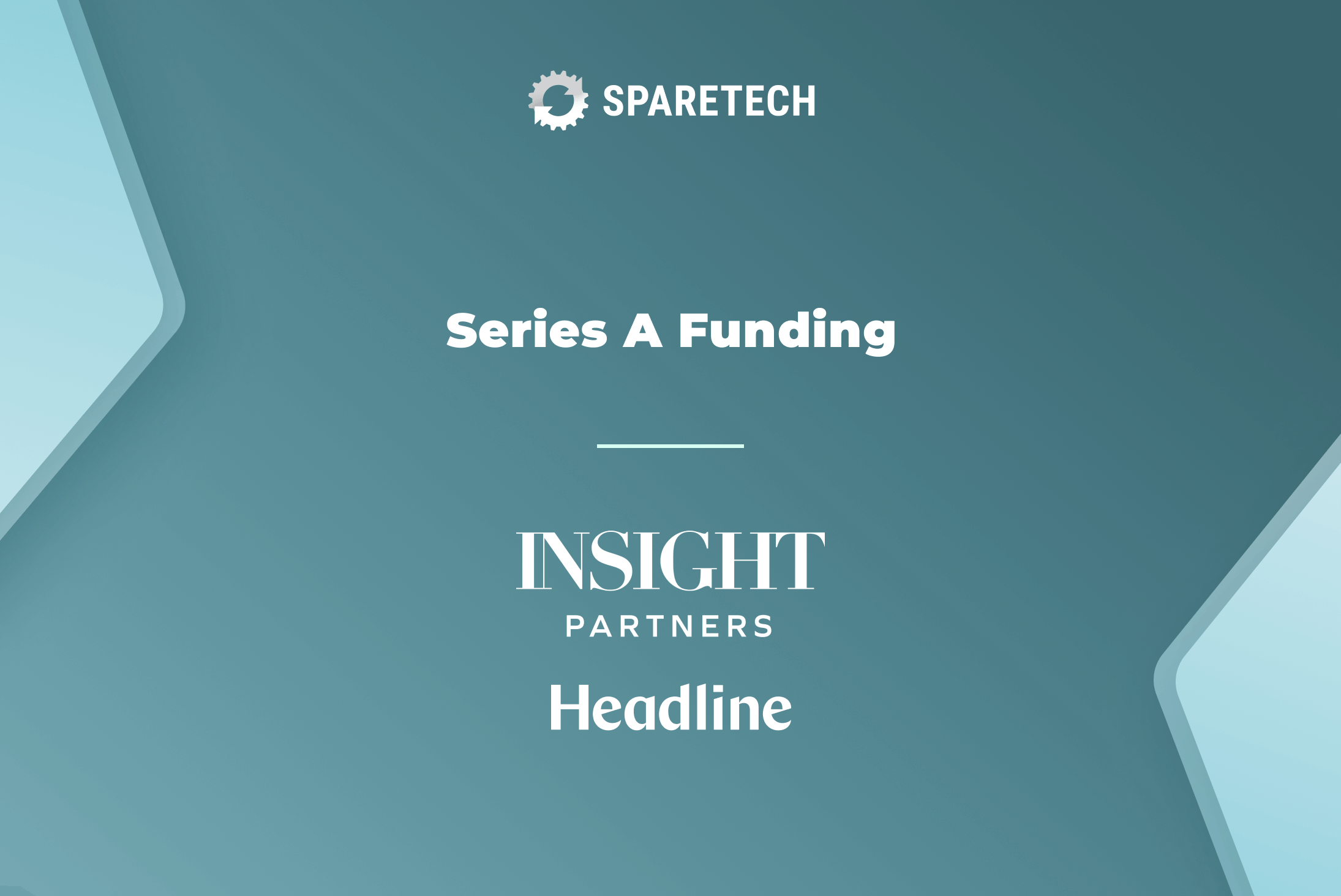 SPARETECH closes Series A financing with US investor Insight Partners